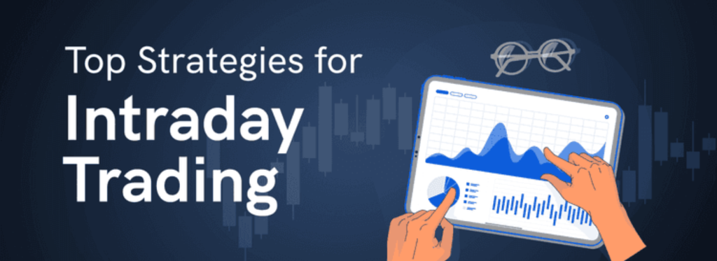 Best Intraday Trading Strategies That Still Work in 2025 - Capital Varsity
